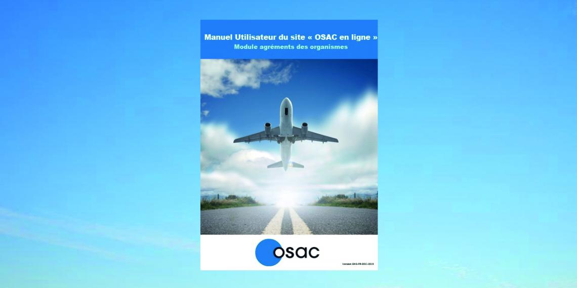 Retrouvez le manuel d’utilisation « OSAC en ligne » dans « Documents Pratiques » | OSAC